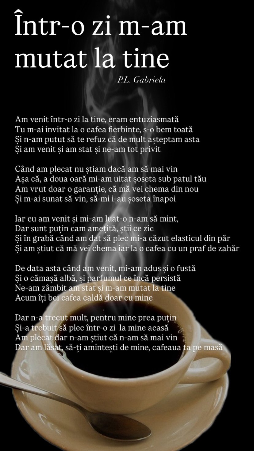 Poezia Într-o zi m-am mutat la tine, Autor Preda Loredana Gabriela ...
